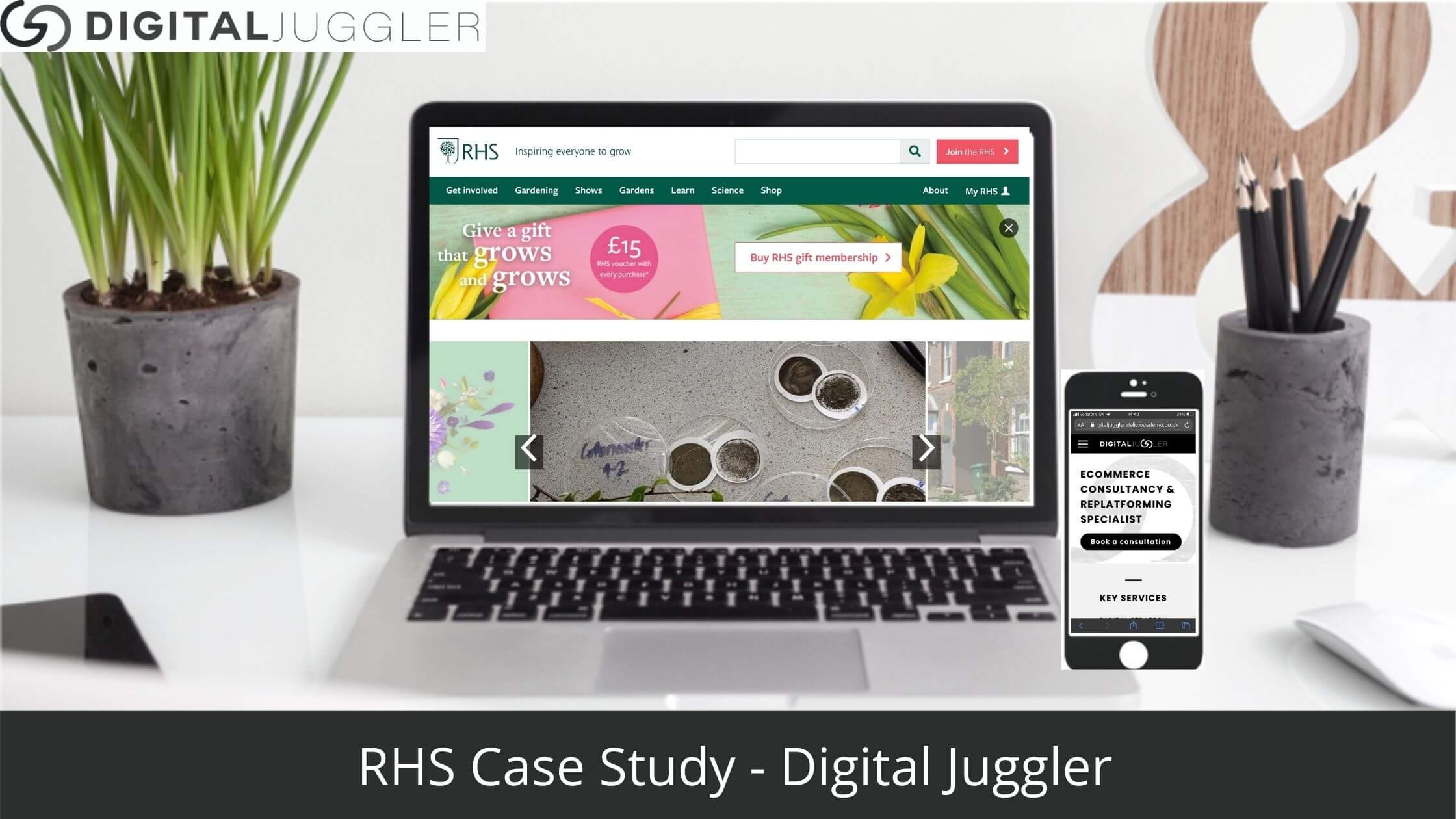 Royal Horticultural Society Ecommerce Case Study | Digital Juggler