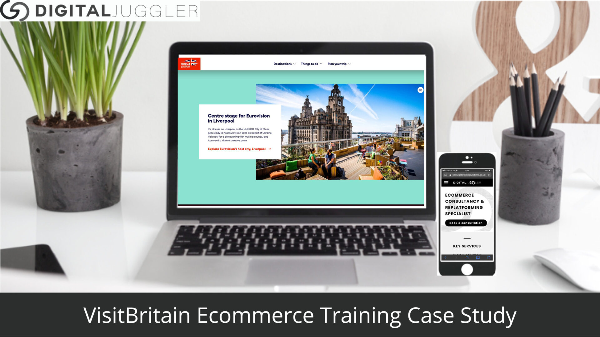VisitBritain Ecommerce Training Case Study | Digital Juggler